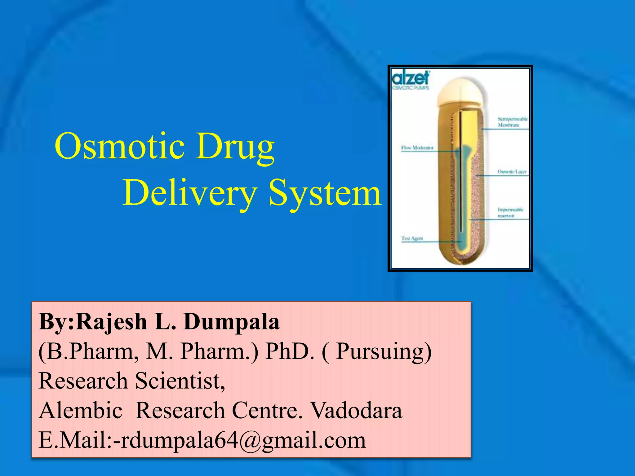 Chapter on Osmotic drug delivery system | PPT