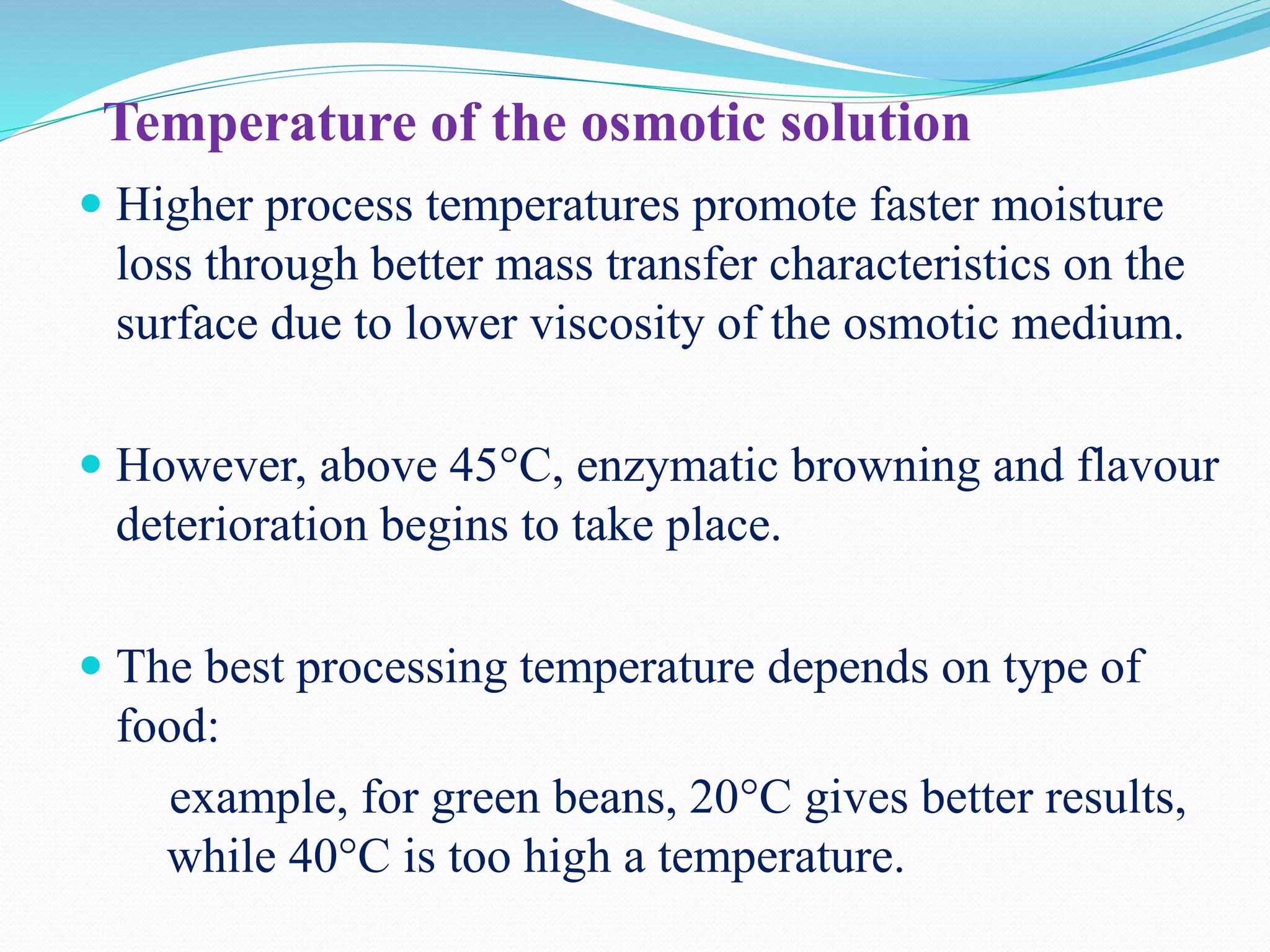 Osmotic dehydration of fruits | PPTX