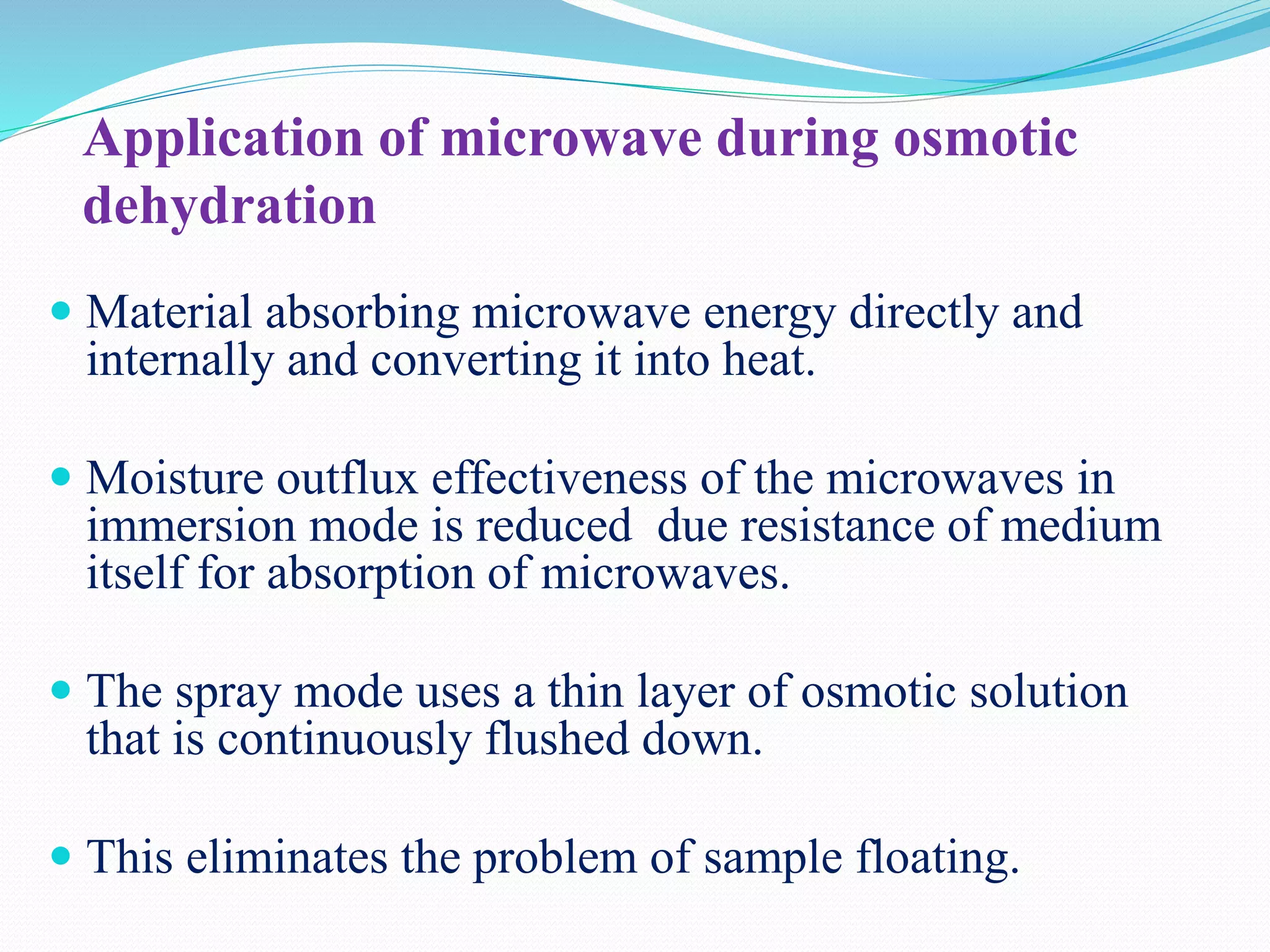 Osmotic dehydration of fruits | PPTX