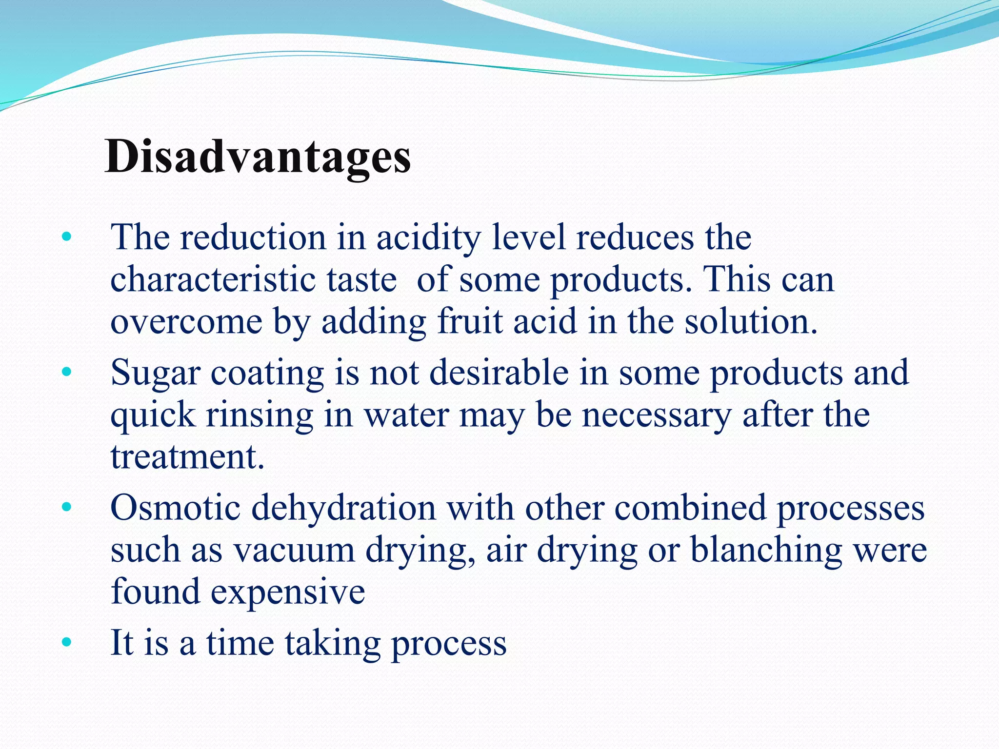 Osmotic dehydration of fruits | PPTX
