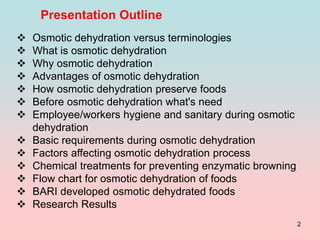 Osmotic dehydration-Dr.M.M.Molla (BARI).ppt