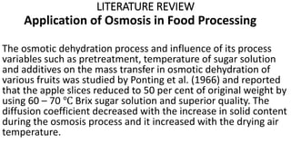 Osmotic dehydration of musca paradisica using response surface methodology.pptx