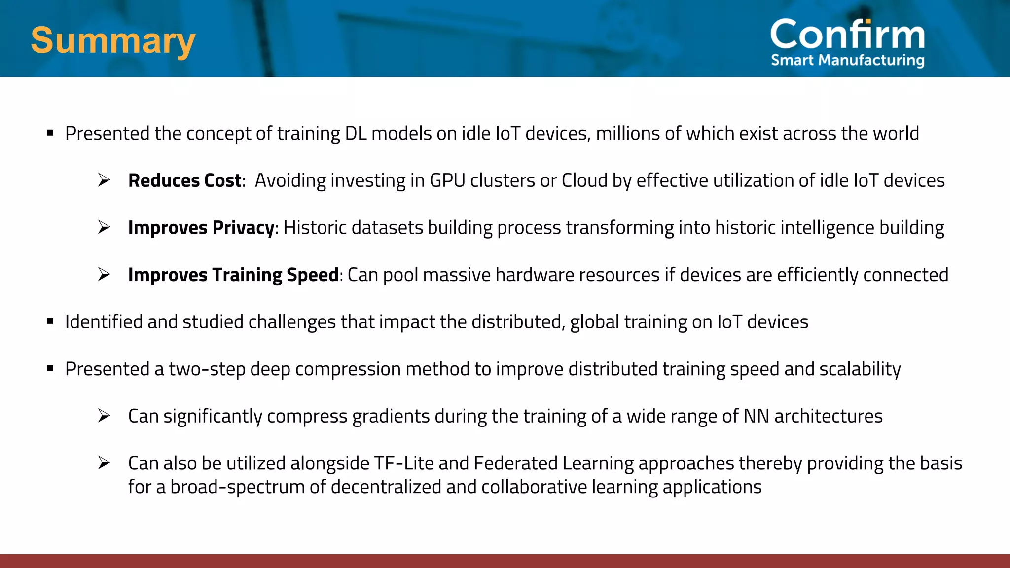 Toward Distributed, Global, Deep Learning Using IoT Devices | PPT