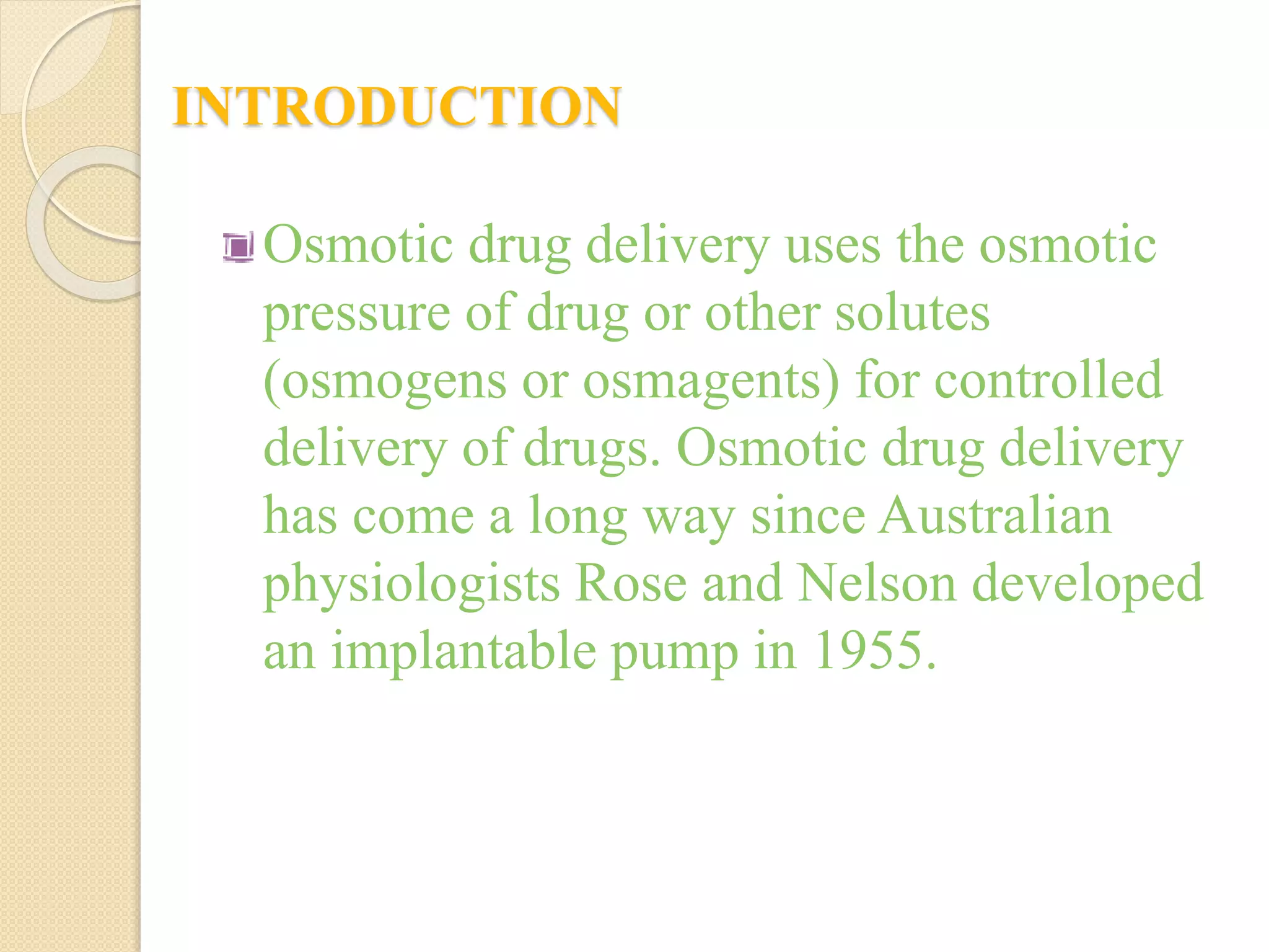 Osmotic drug delivery system | PPTX