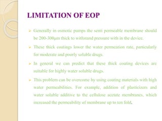 Osmotic drug delivery system | PPTX