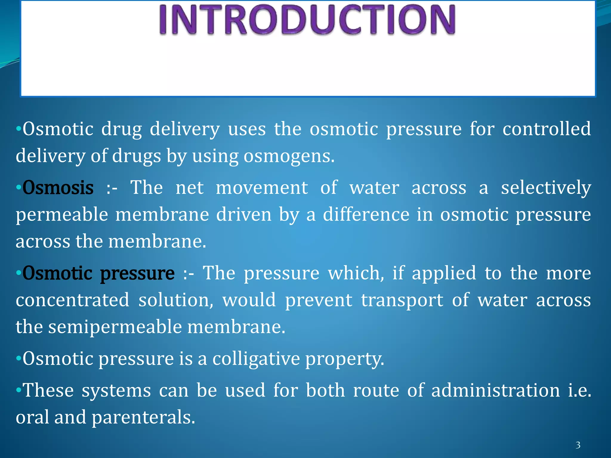 Osmotic drug delivery system | PPTX