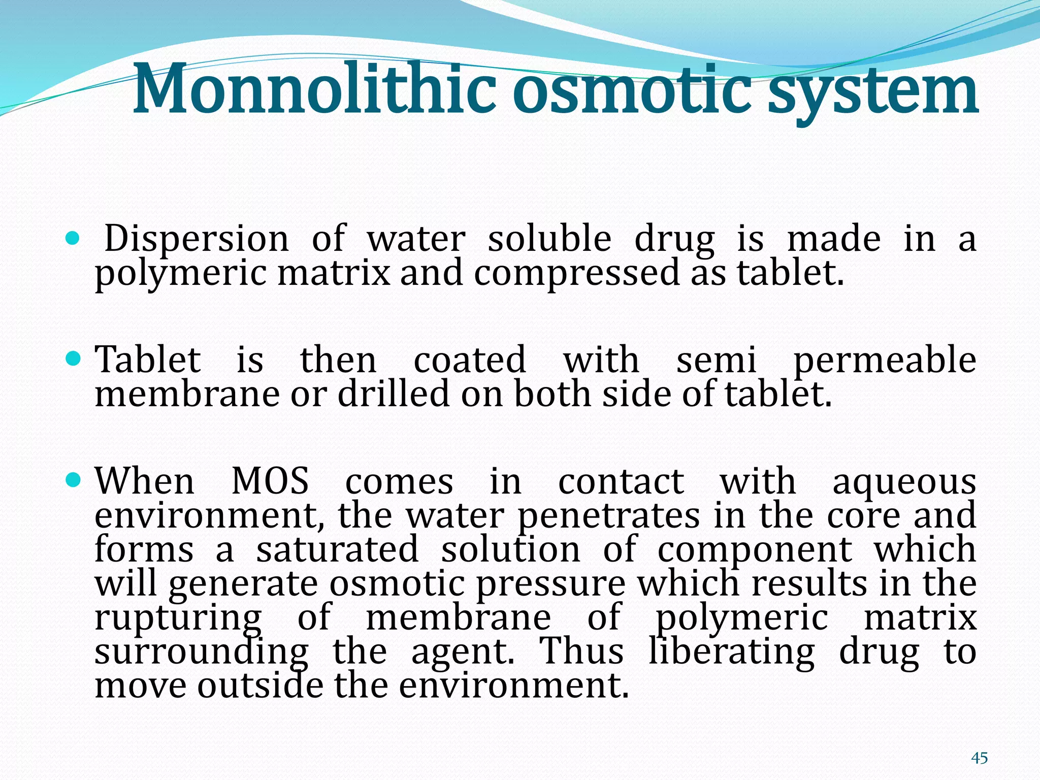 Osmotic drug delivery system | PPTX