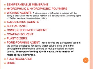Osmotic drug delivery system | PPTX