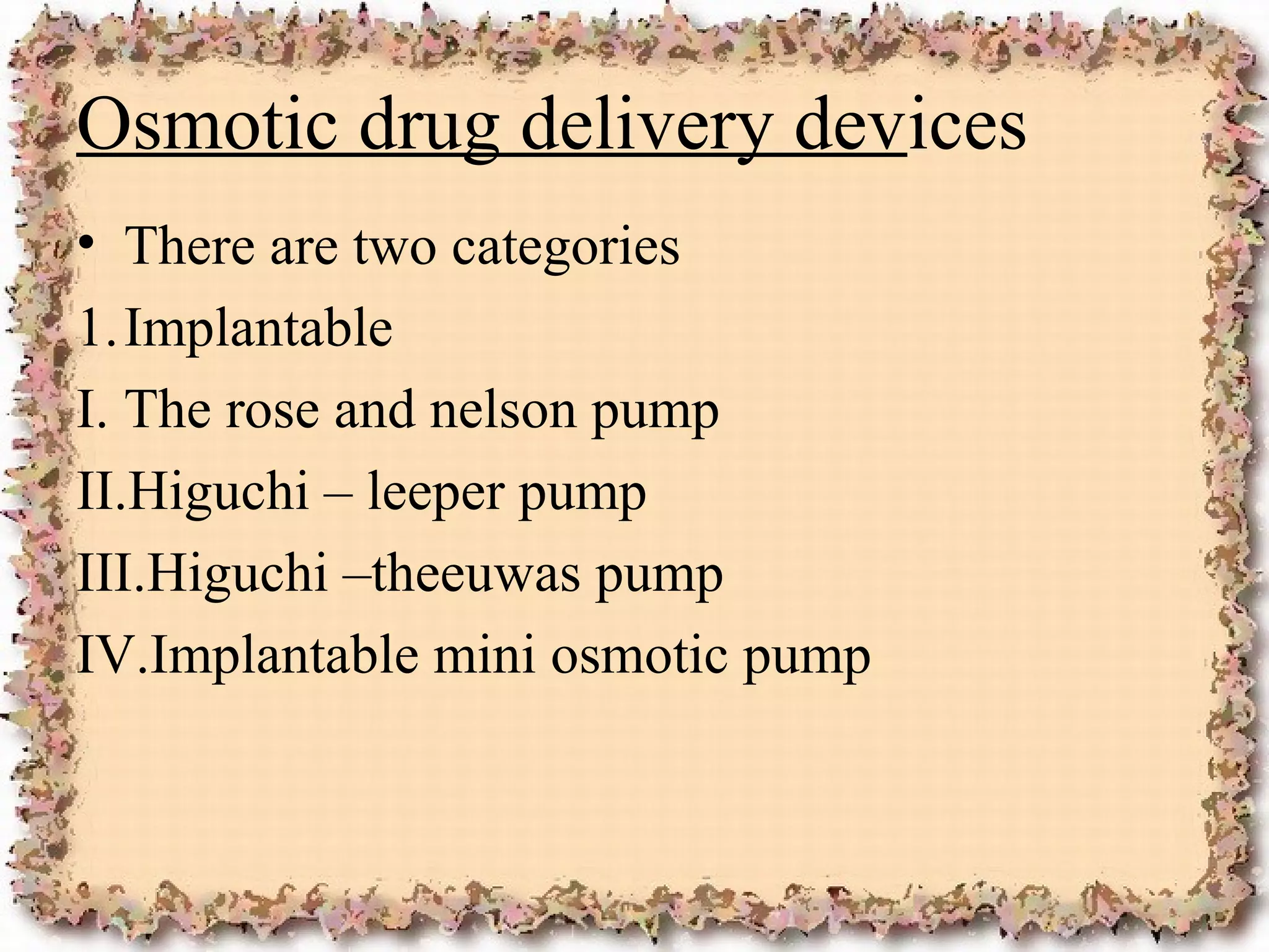 Osmotic drug delivery system | PPT