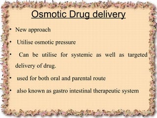 Osmotic drug delivery system | PPT
