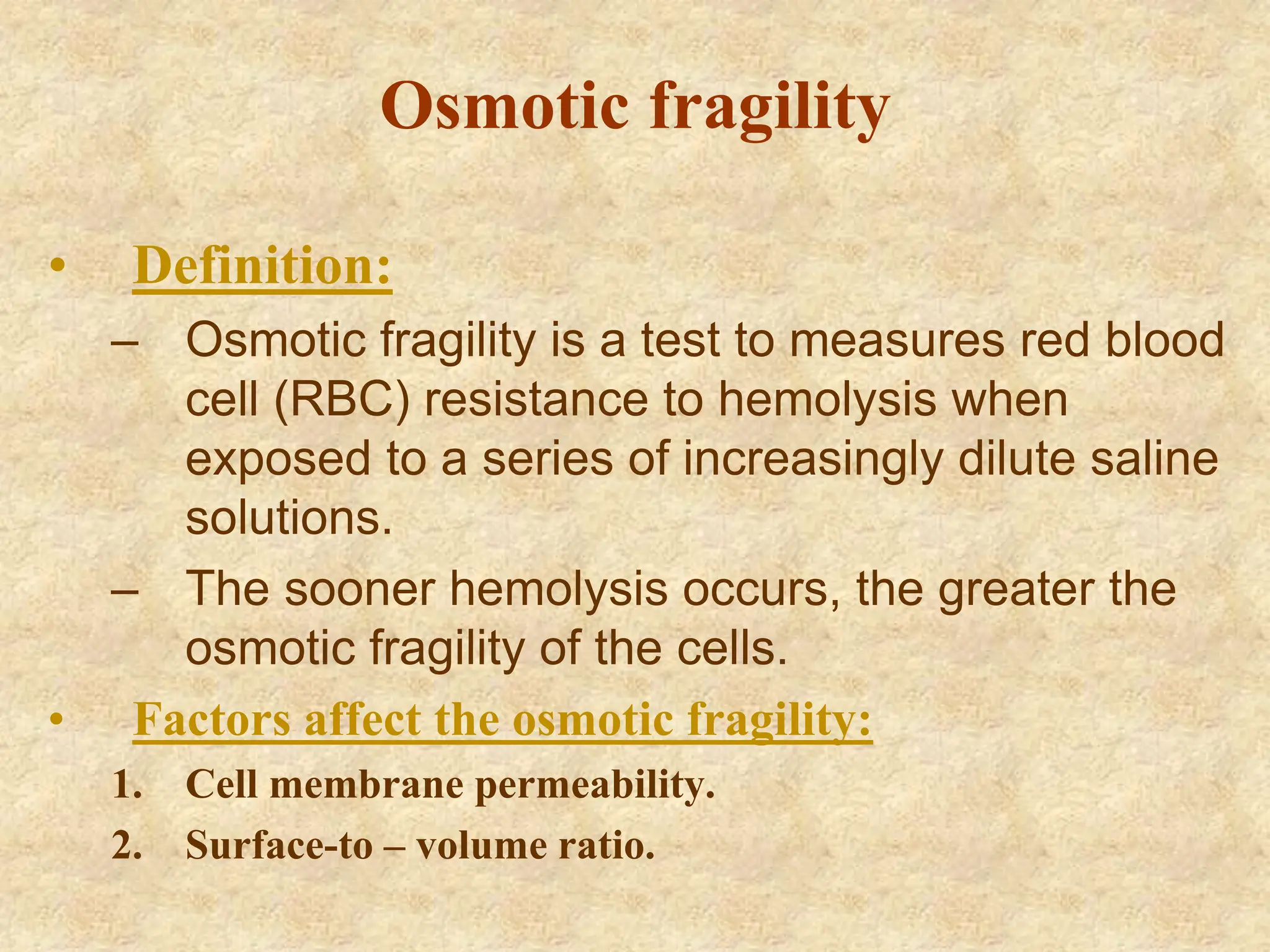 Osmotic_Fragility.ppt test in clinical hematology | PPT