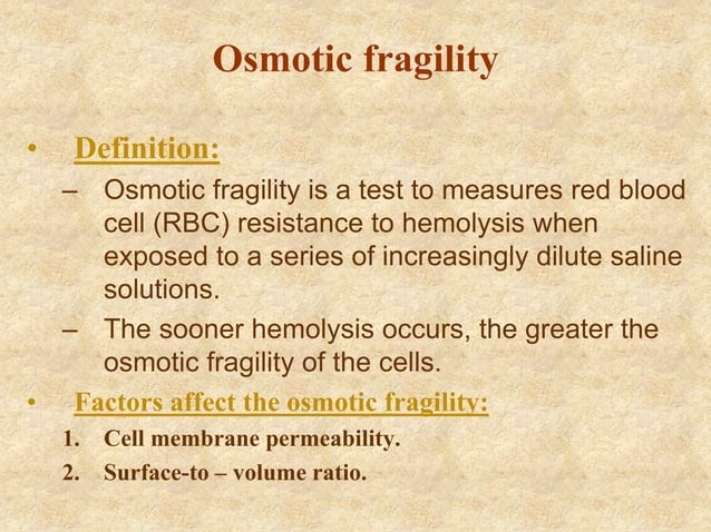 Osmotic_Fragility.ppt test in clinical hematology | PPT