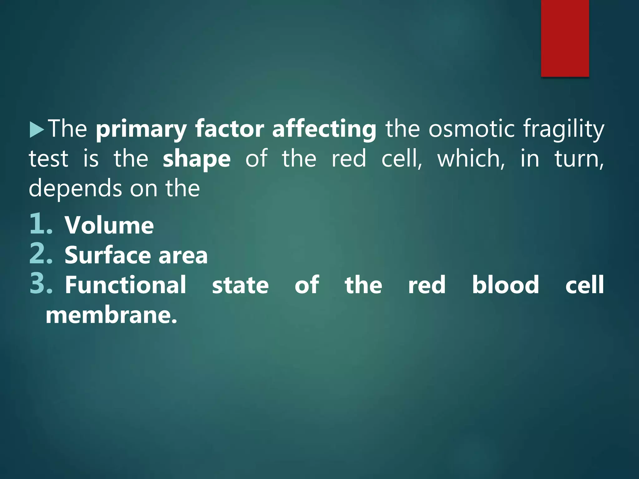 Osmotic fragility & rbc membrane defects 050916 | PPTX