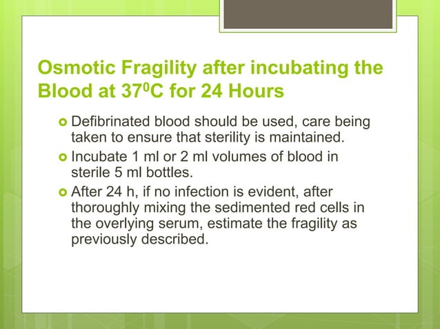 Osmotic fragility test | PPTX | Blood Disorders | Diseases and Conditions