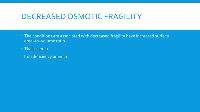 Osmotic Fragility Test | PPTX