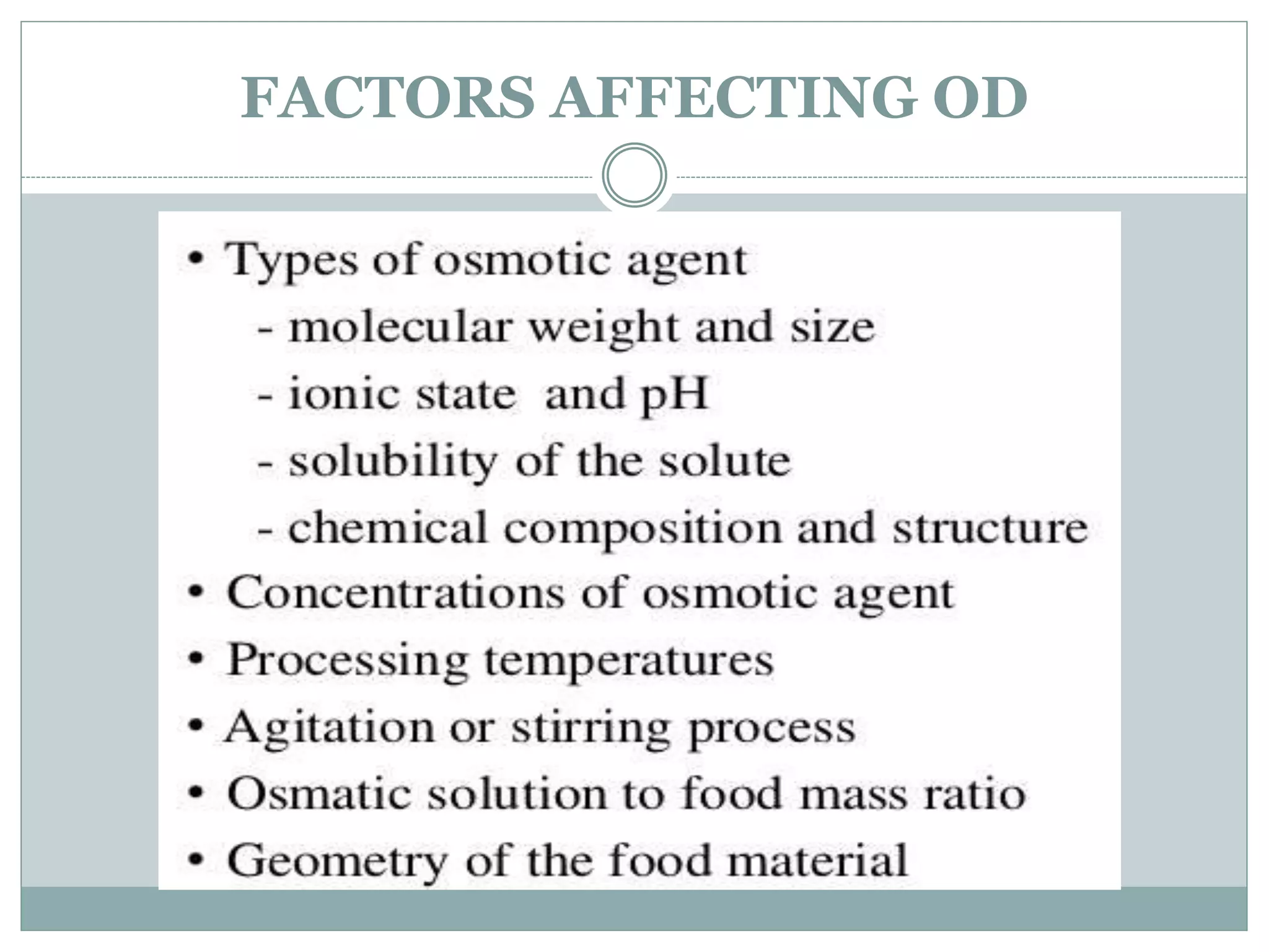 Osmotic methods for food preservation | PPTX
