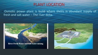 Osmotic power generation, A new source of non conventional energy ...