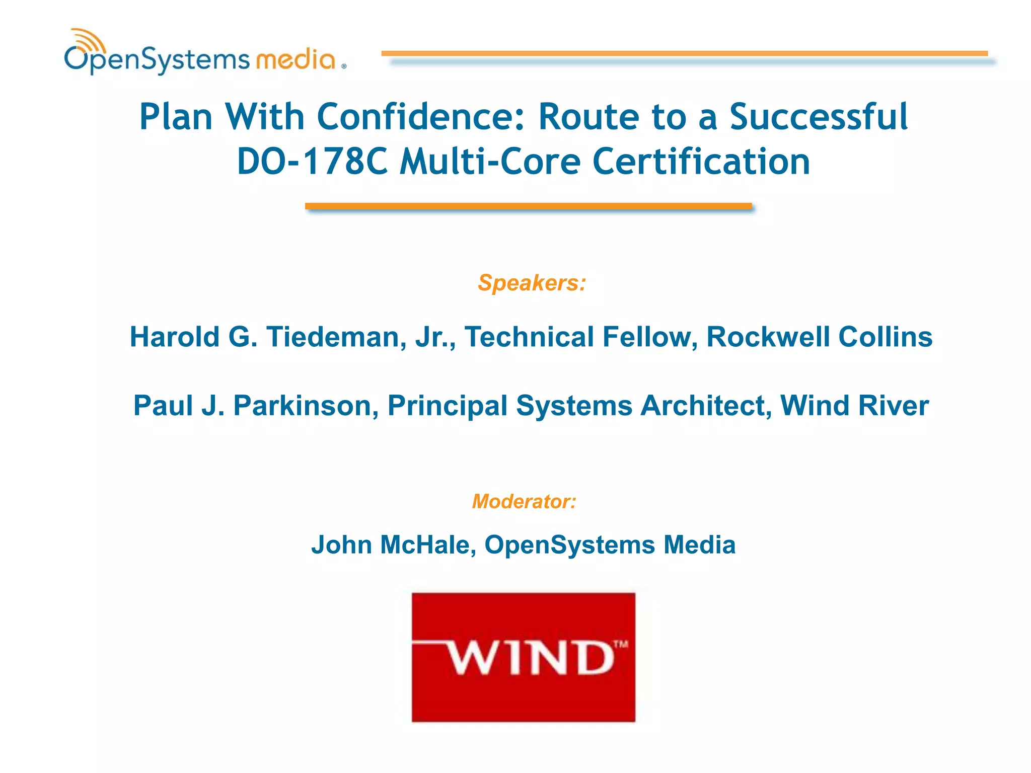 Plan with confidence: Route to a successful Do178c multicore certification | PPT