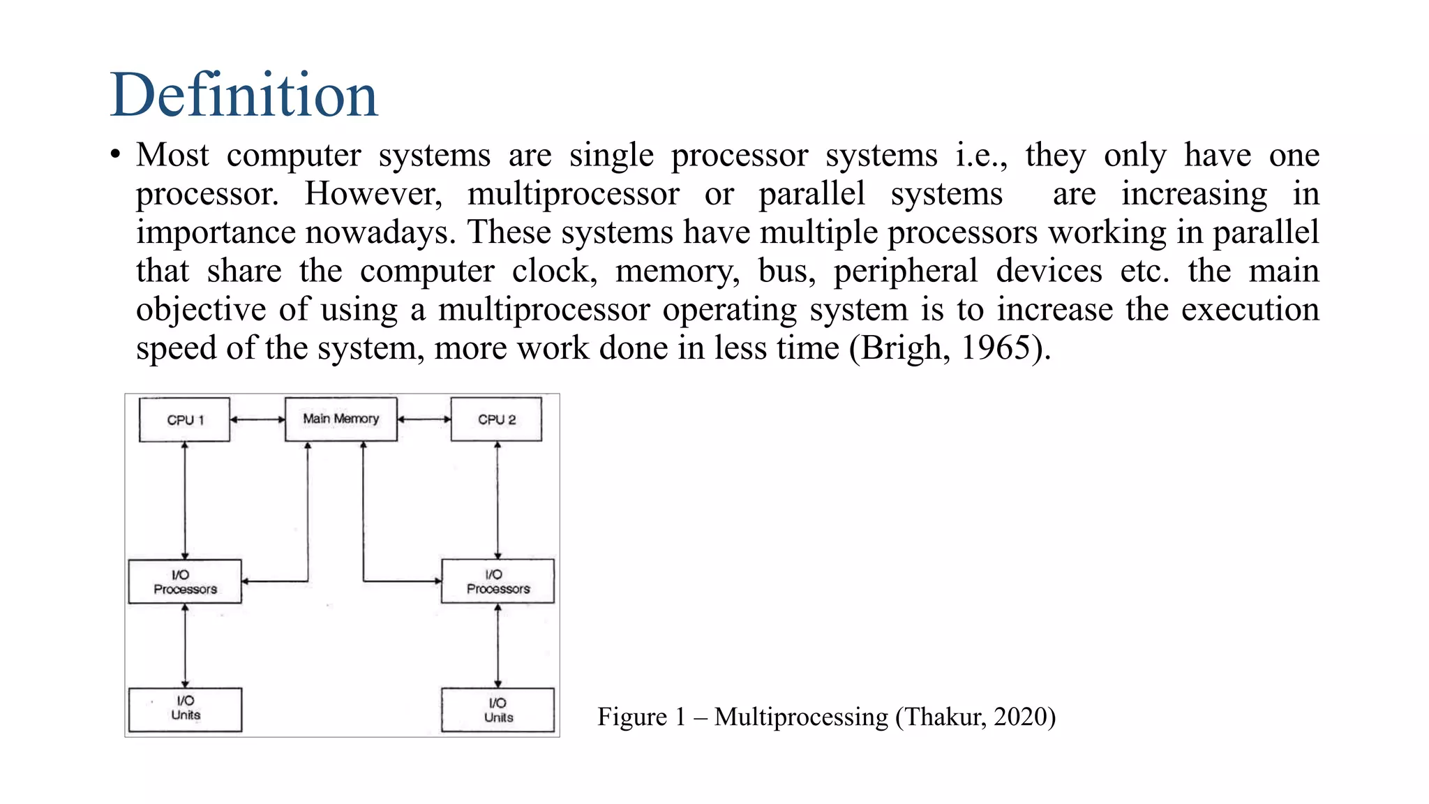 Os Multiprocessing1pptx Operating Systems Computer Software And