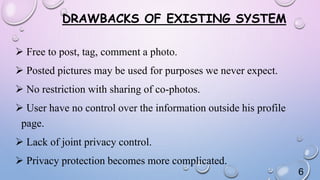 Control of Photo Sharing on Online Social Network. | PPTX