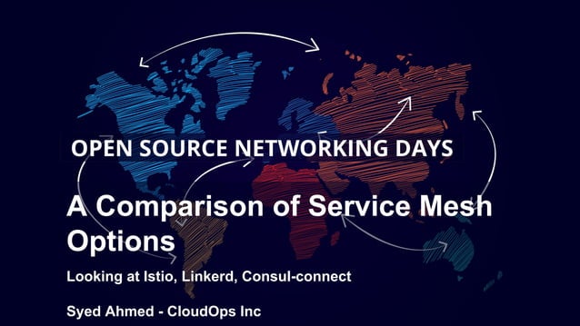 Open Source Networking Days- Service Mesh | PPT