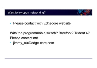 OSN days 2019 - Open Networking and Programmable Switch | PPT