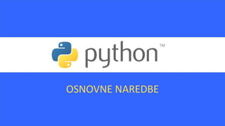Osnove programiranja u Pythonu | PPT