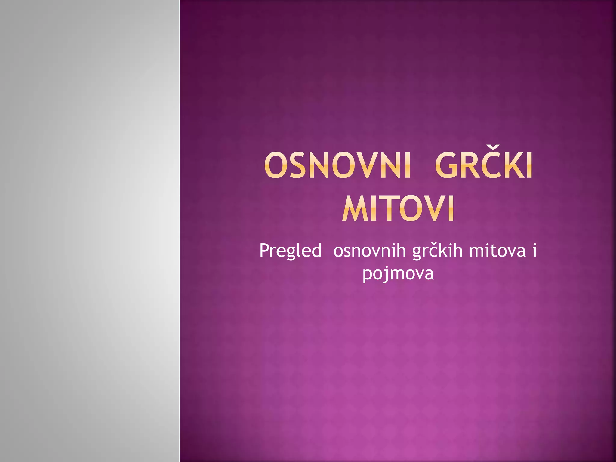 Osnovni grcki mitovi prezentacija BT.pptx