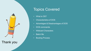 OSOA Unit-1 Introduction to DOS and Windows.pptx