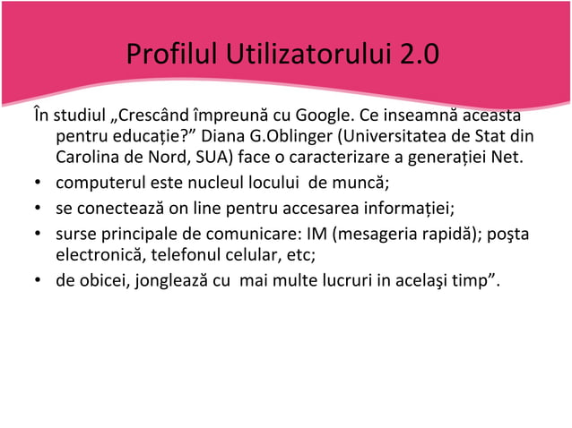 Utilizatorul 2.0 . Tendinte .Context | PPT