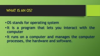 OS) OPERATING SYSTEM.pptx