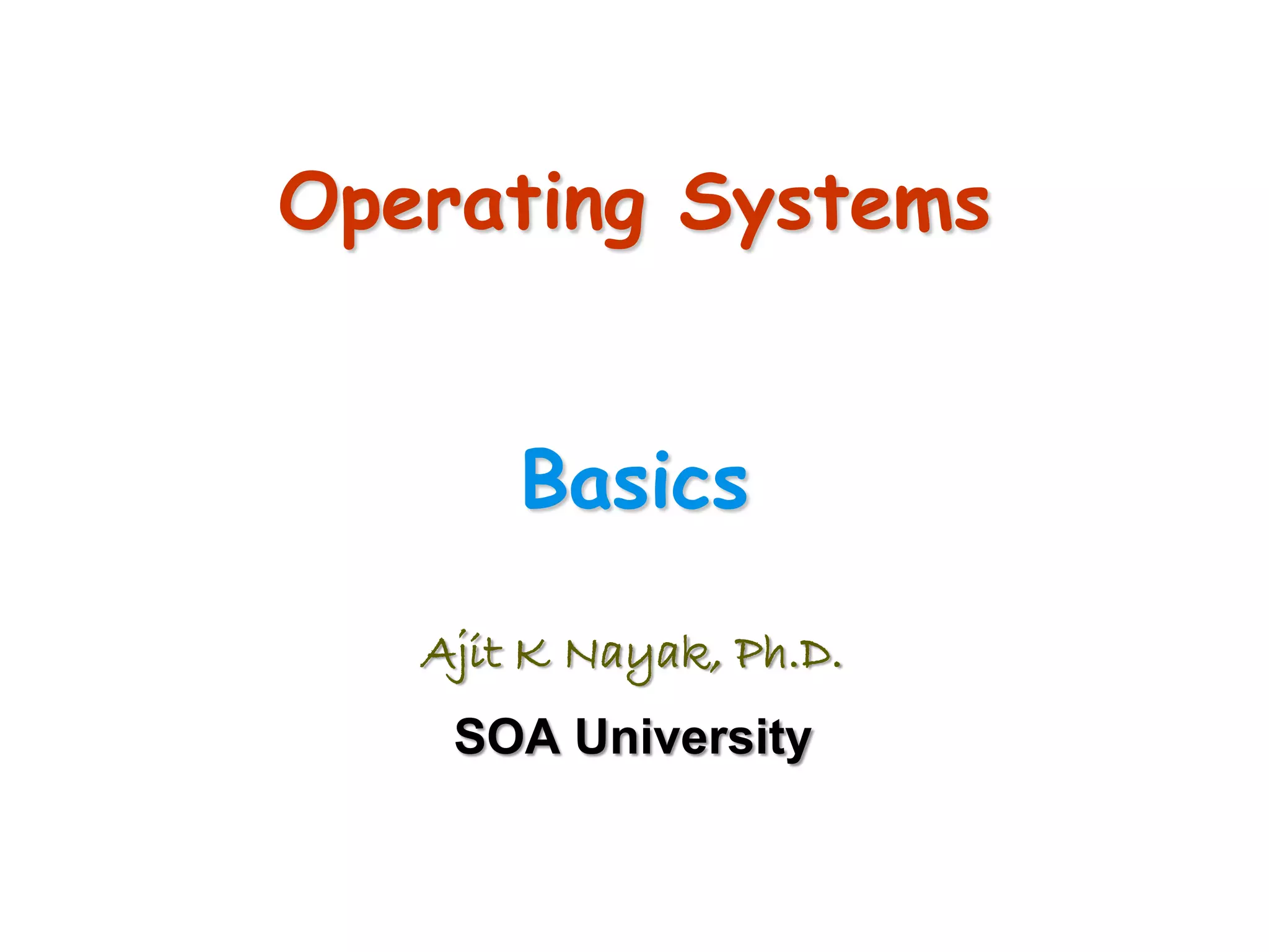 Operating Systems Part I Basics Ppt 