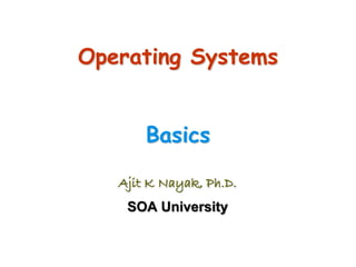 Operating Systems Part I-Basics | PPT