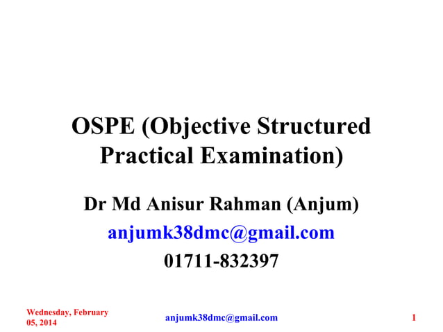 Ospe Objective Structured Practical Examination Ppt