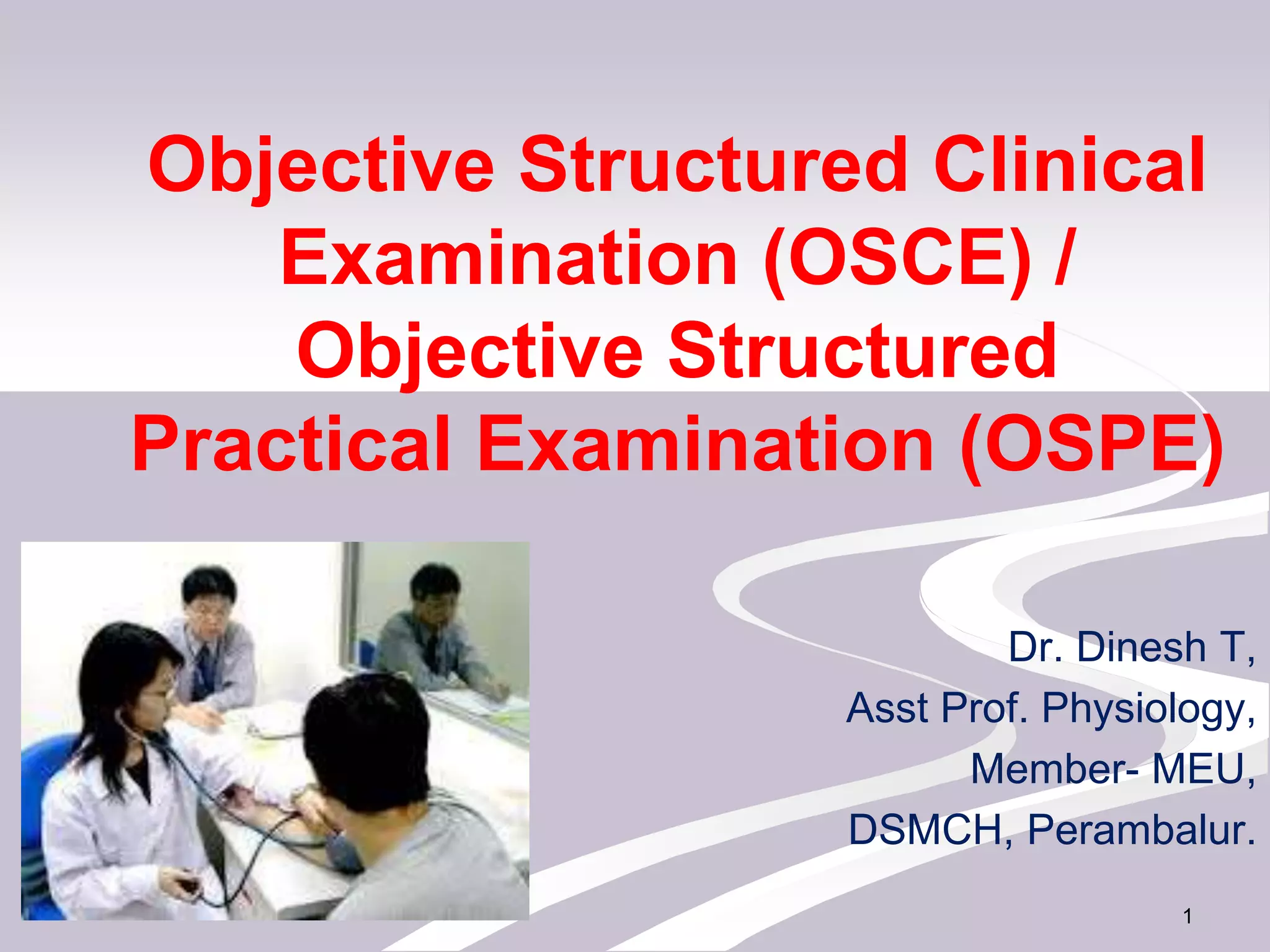 OSPE/ OSCE | PPTX