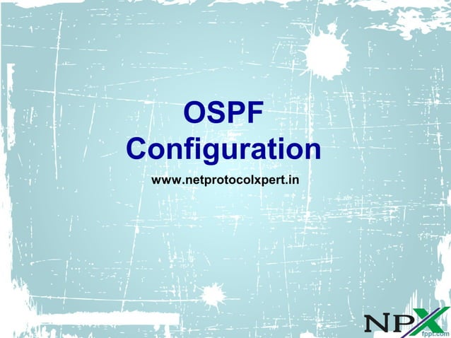 OSPF Configuration | PPT | Internet | Computing