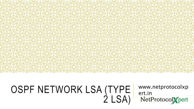OSPF Network LSA (Type 2 LSA) | PPTX | Computer Networking | Computing