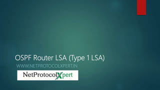 OSPF Router LSA (Type 1) | PPTX