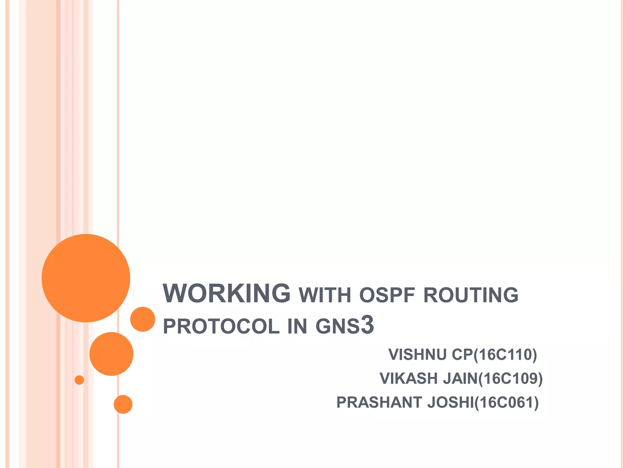 Ospf routing protocol in gns3 | PPTX