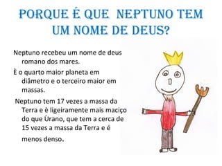 Os planetas - Neptuno | PPS