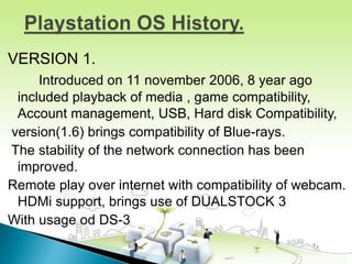 PLAYSTATION OPERATING SYSTEM | PPTX