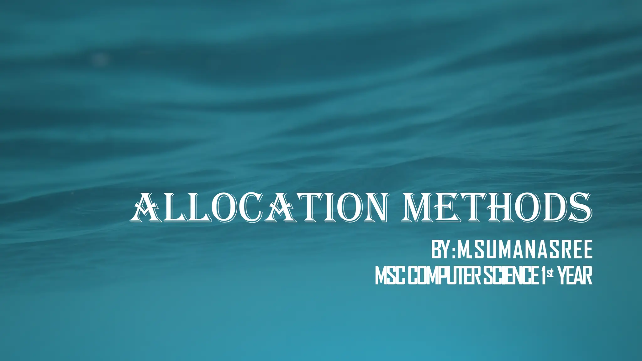 File Allocation methods in Operating Systems | PPTX