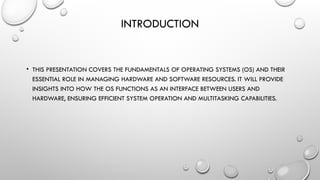 Comprehensive Overview of Operating System Fundamentals and Management ...