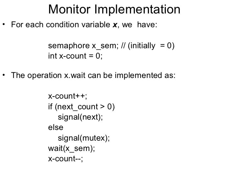 Os Process Synchronization Semaphore And Monitors