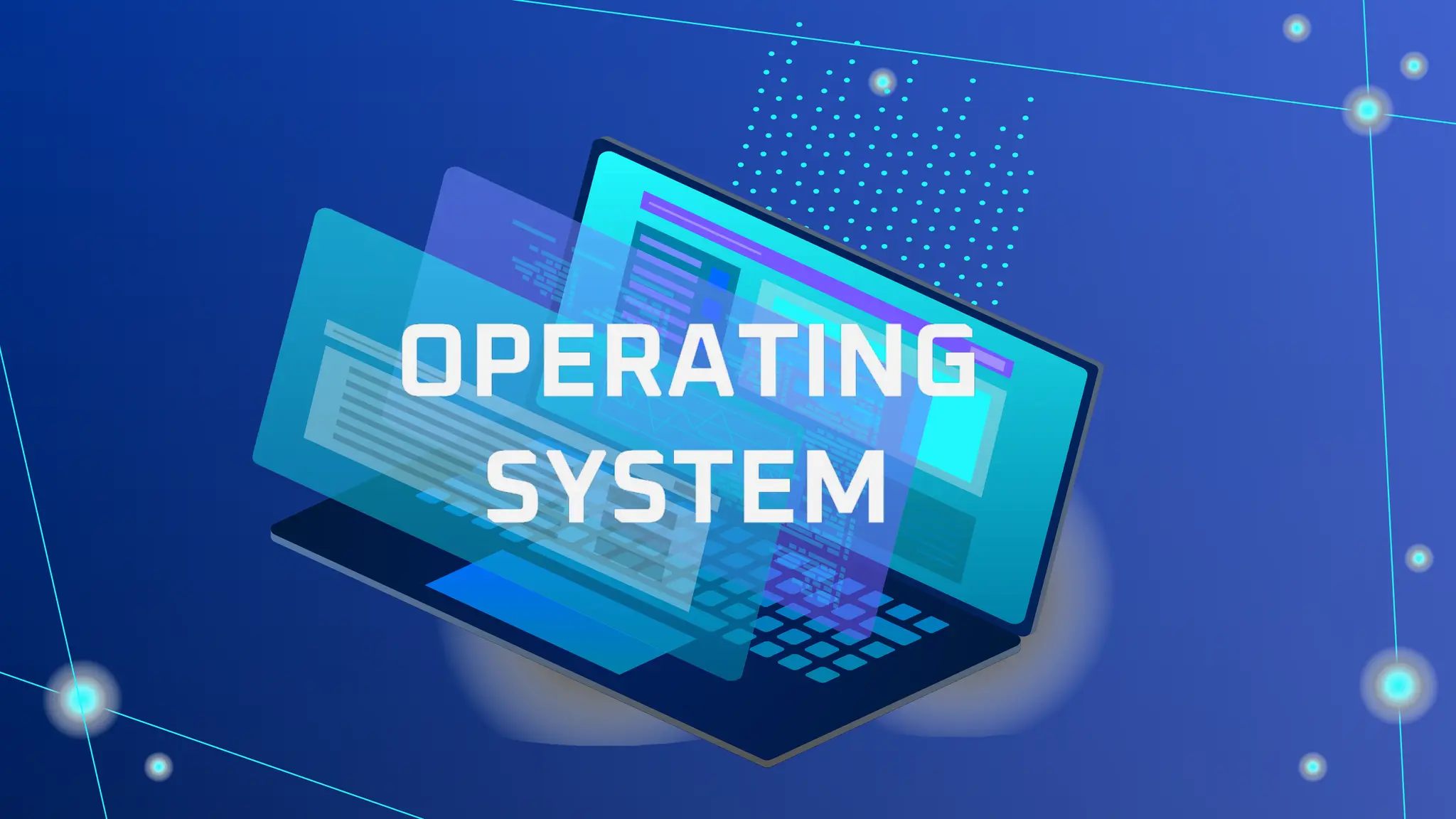 Operating Systems: The Core of Modern Computing – A Comprehensive ...