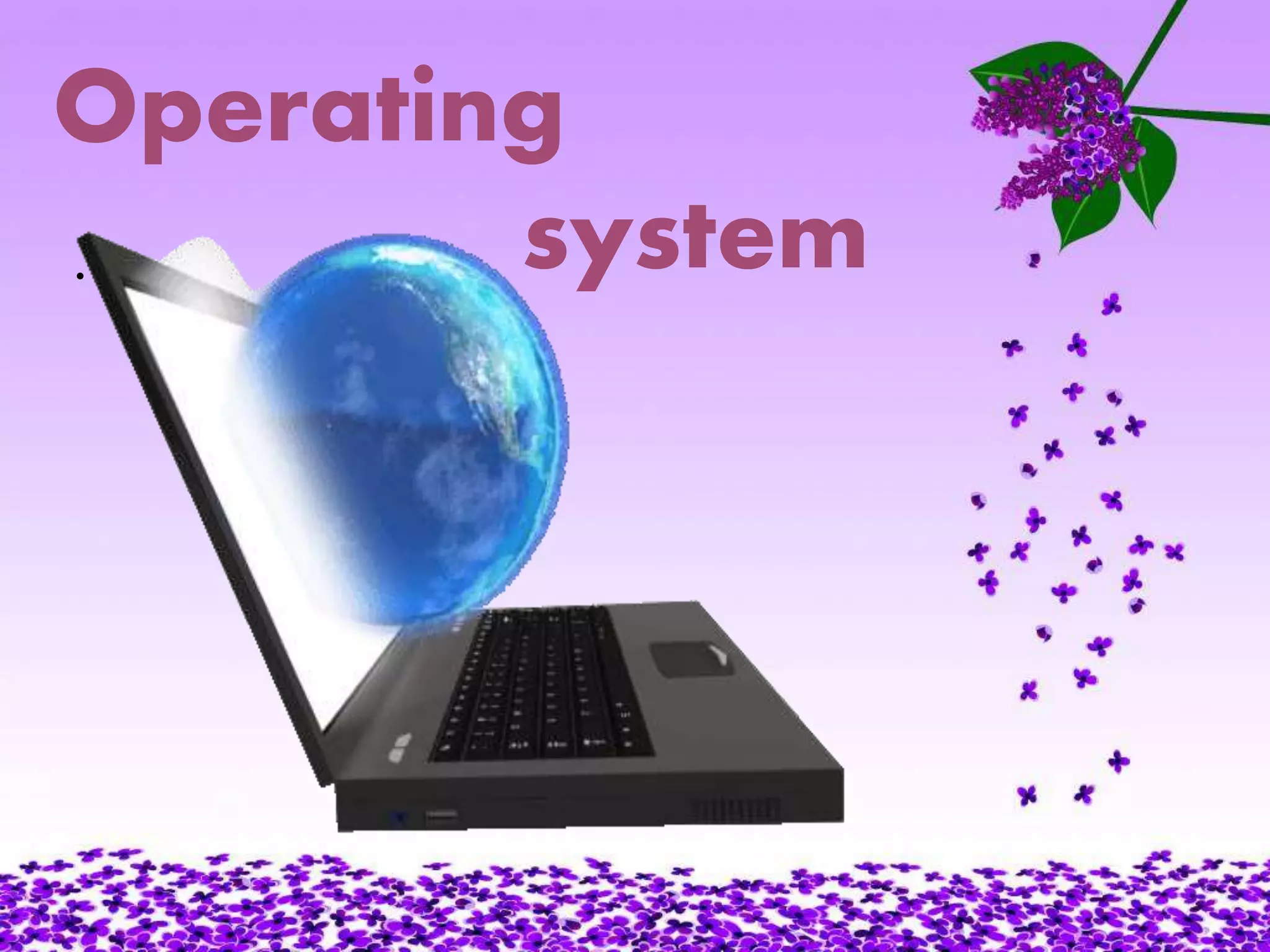 Operating System Introduction | PPTX