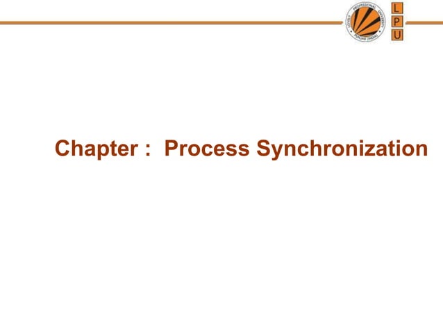 OS Process synchronization Unit3 synchronization | PPT