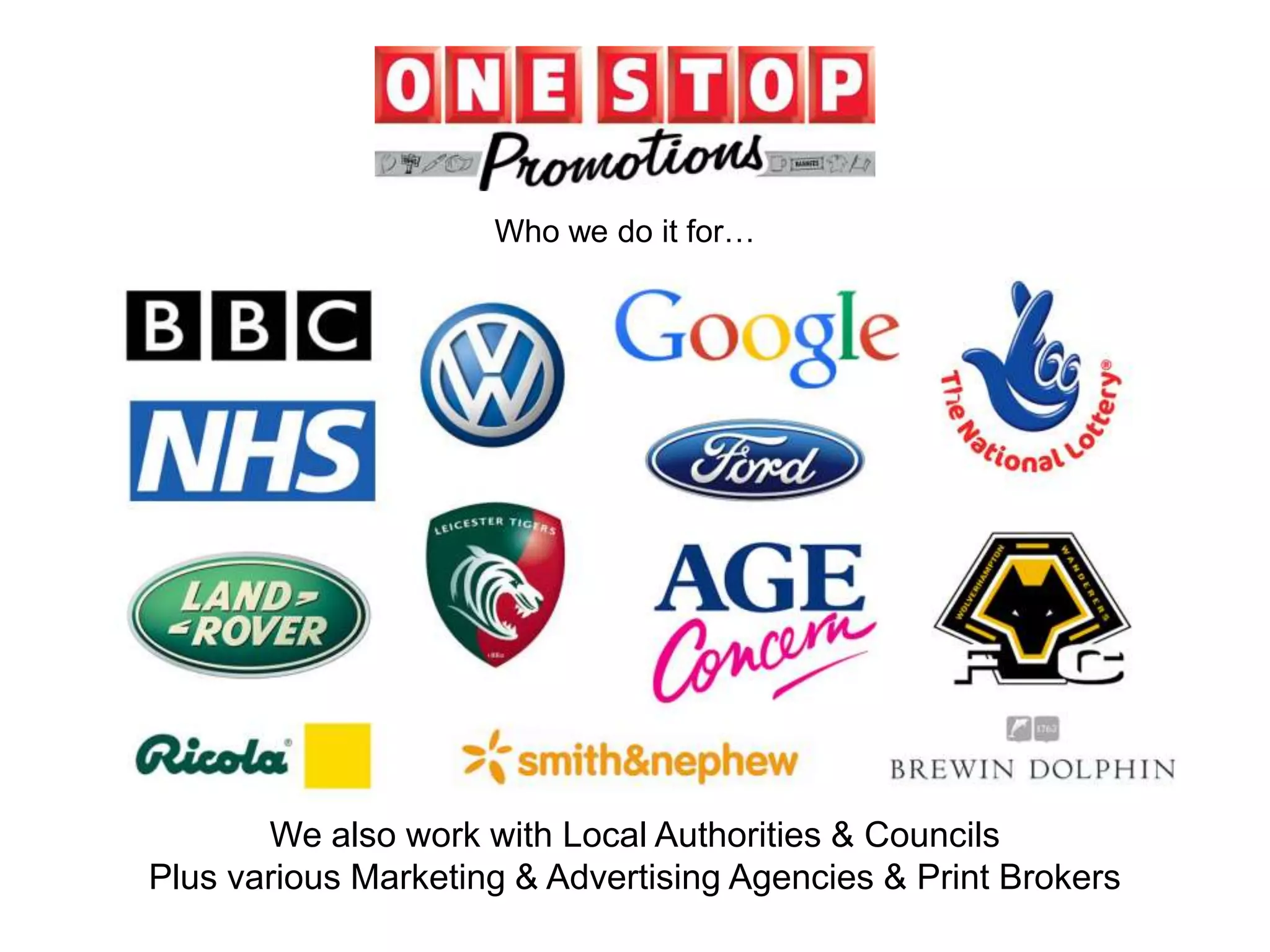 An introduction to One Stop Promotions | PPT