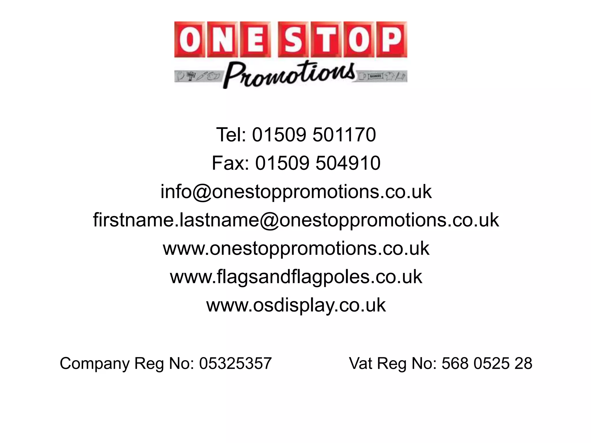 An introduction to One Stop Promotions | PPT