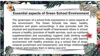 GREEN SCHOOL AND EDUCATIONAL FOR SUSTAINABLE DEVELOPMENT | PPTX